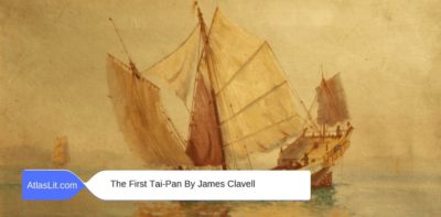 The First Tai-Pan - A Dirk Struan Novel By James Clavell